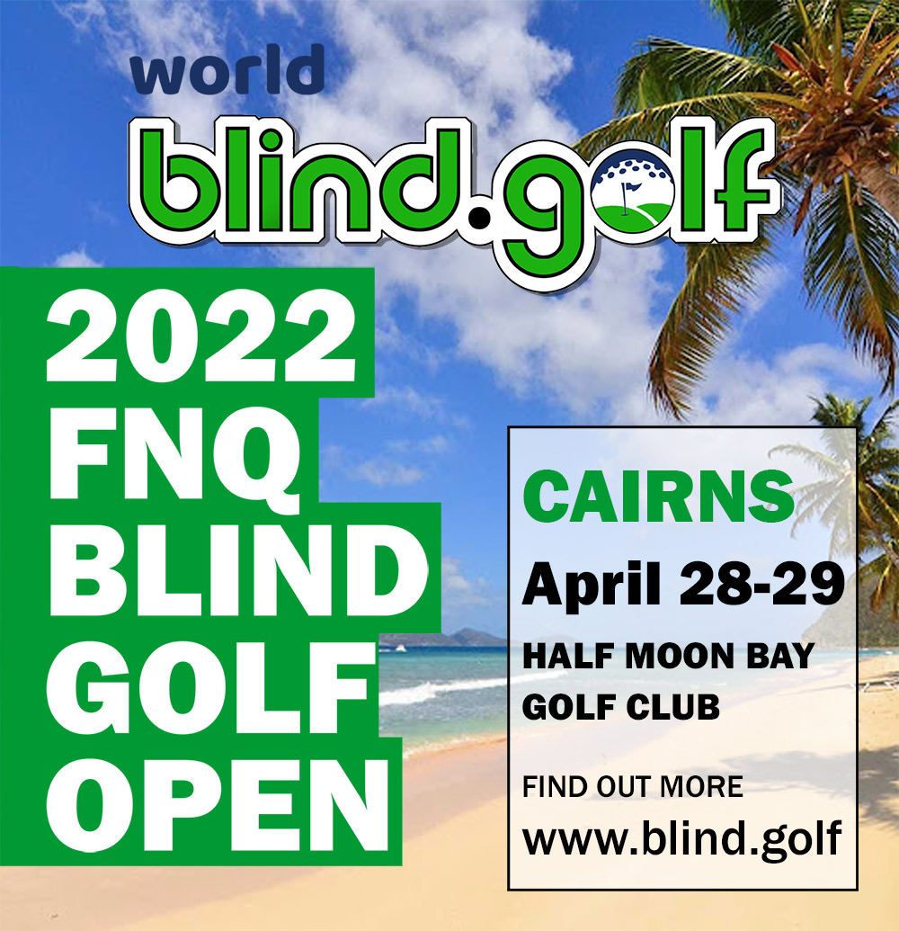 FNQ Blind Golf Open Registration – World Blind Golf